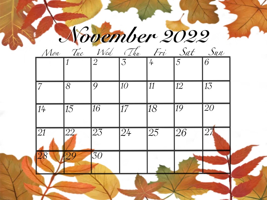 Printable November 2022 Autumn Leaf Season Decorated Calendar - Etsy