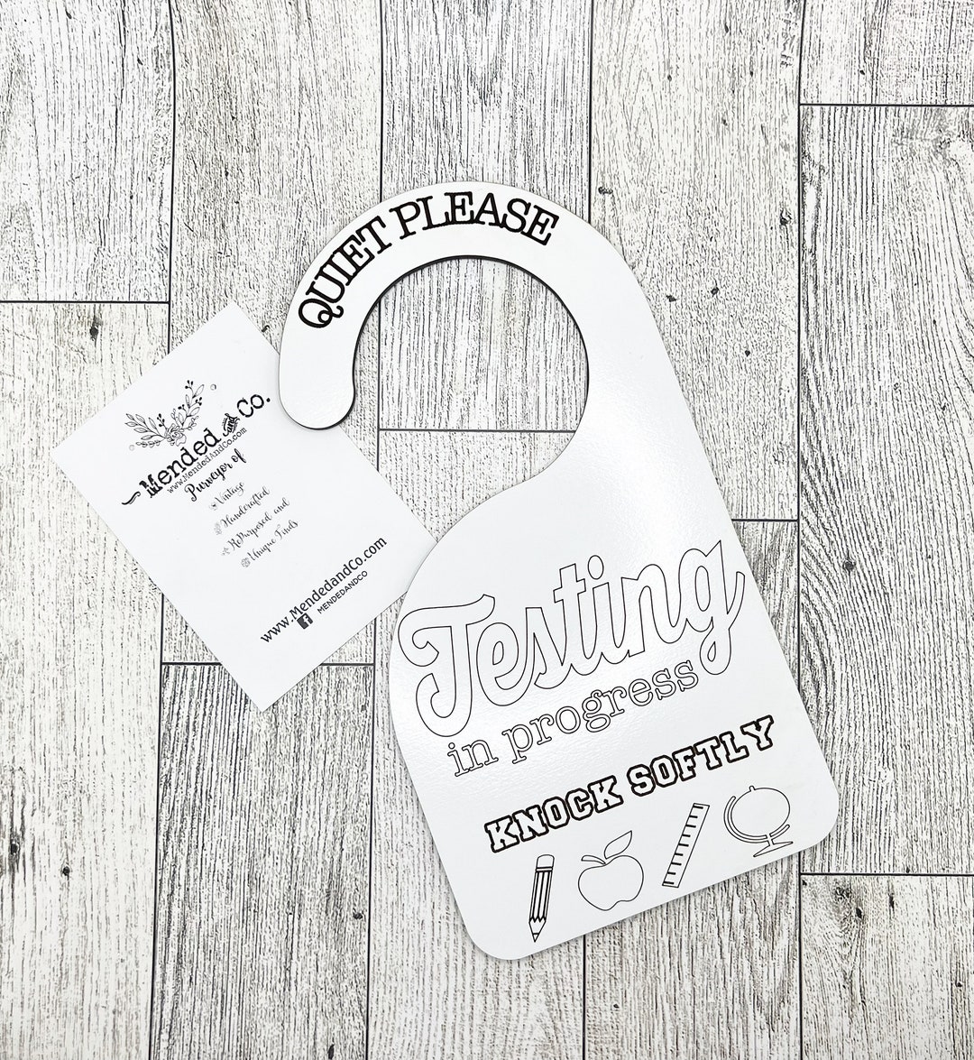 Testing in Progress Classroom Door Hanger SVG Digital File - School Do ...
