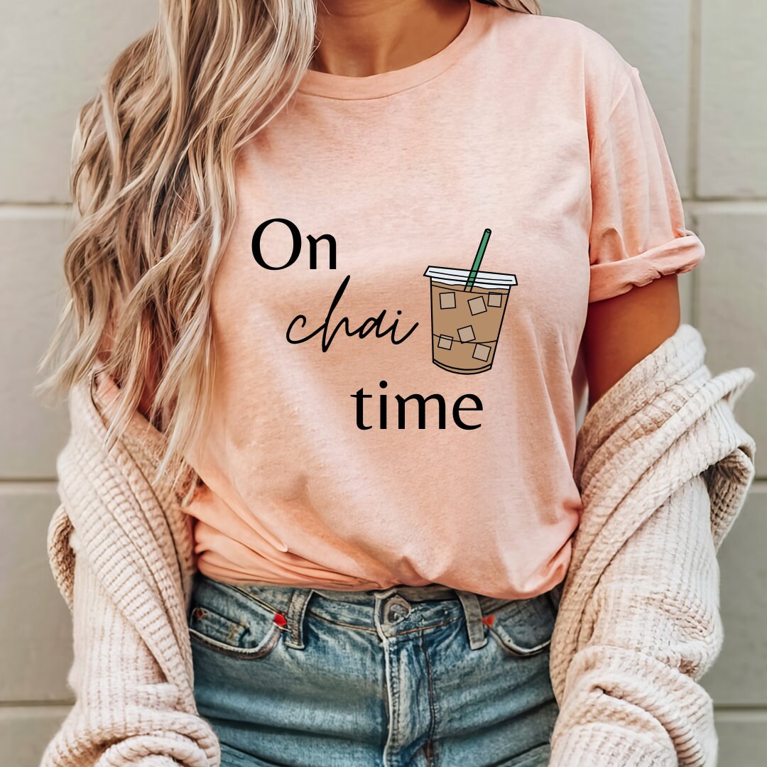 On Chai Time PNG // Chai Obsessed - Etsy