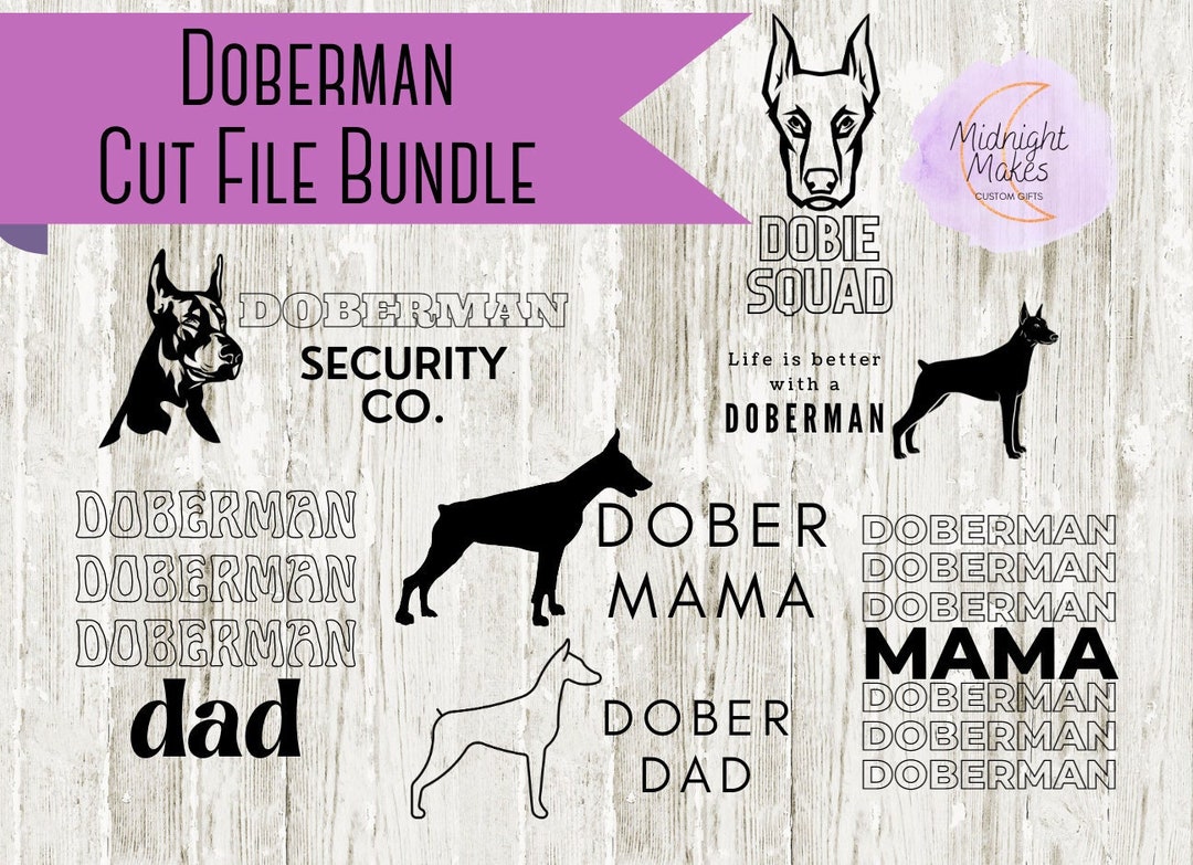 Doberman Cut Files, Cricut Cut File, Dobermom Svg, Doberdad Svg ...