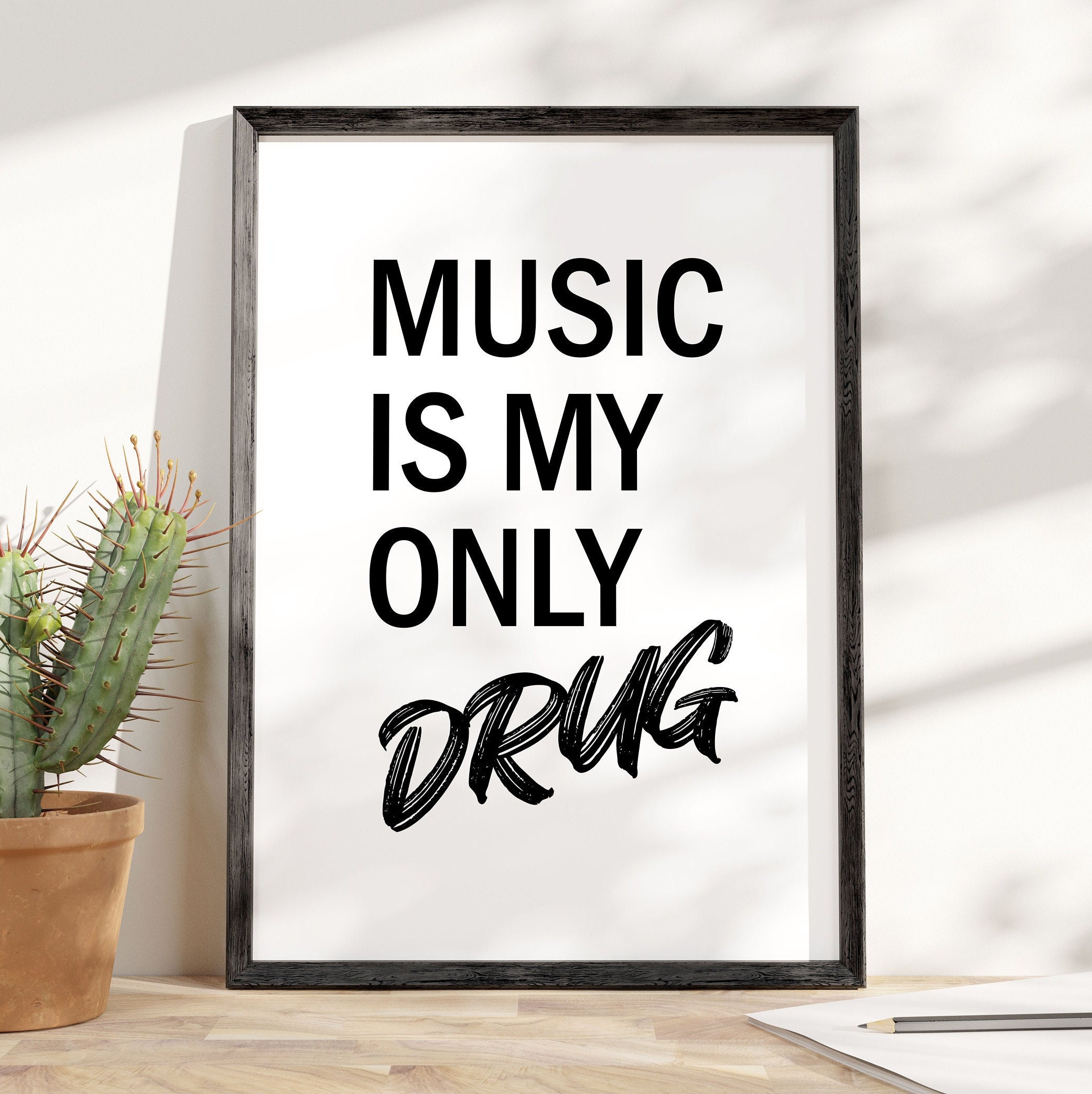 Music Is My Drug Quotes