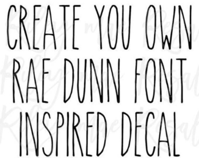Custom Rae Dunn Inspired Decal ONE Phrase Vinyl Decal Rae Dunn ...
