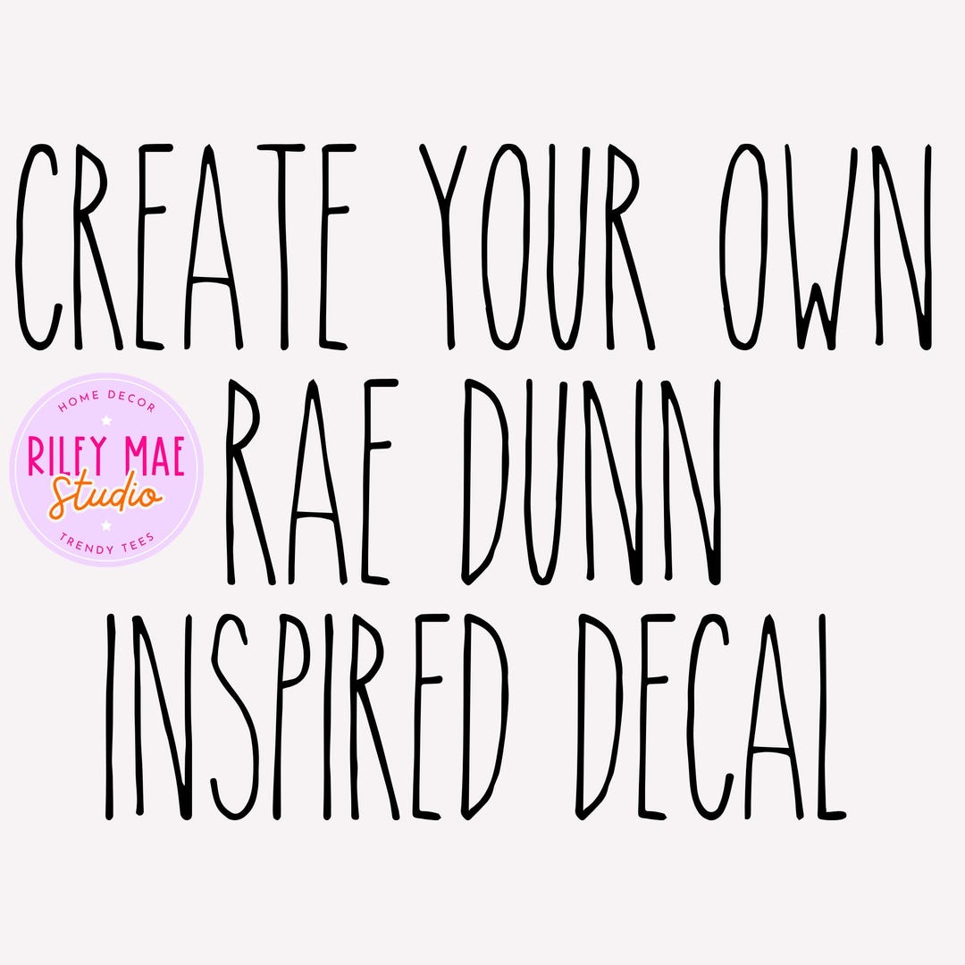 Rae Dunn Decals, Rae Dunn Font, Pantry Labels, Custom Rae Dunn, Rae ...