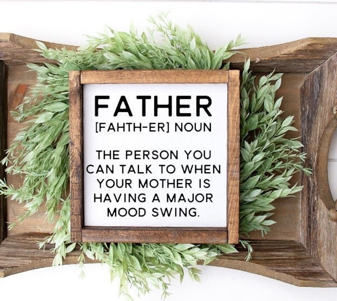Definition of Father Funny, Dictionary Definition of a Father, Define a ...