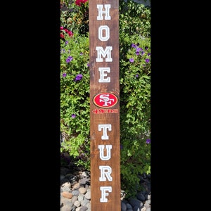 San Francisco 49ers Home Turf Welcome Porch Sign / Leaner Sign - Etsy