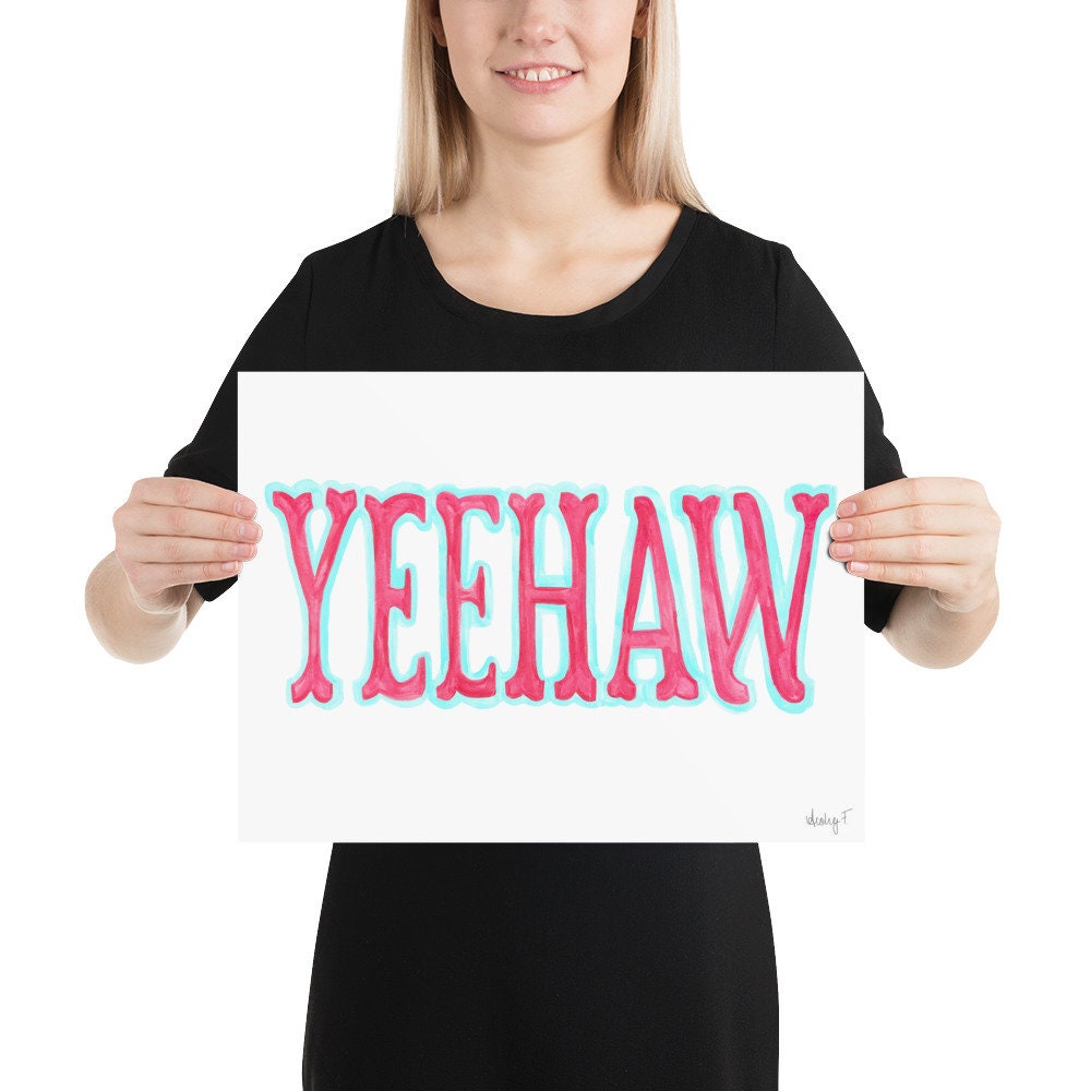 Print Hot Pink & Blue Yeehaw Watercolor Painting Pink Orange Dorm Decor ...
