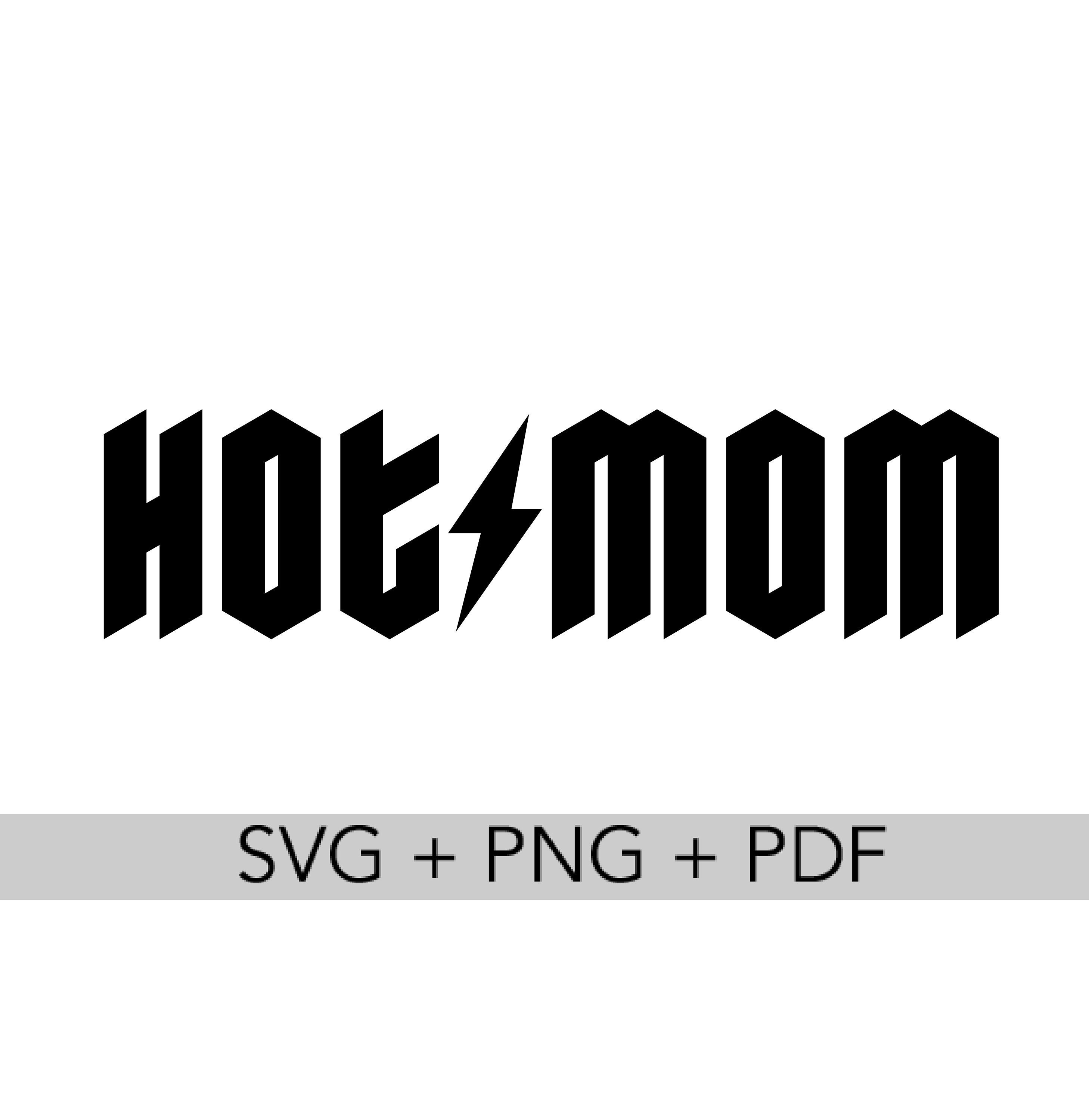 Hot Mom SVG, Hot Mom Sublimation Design PNG | Digital Download - Etsy