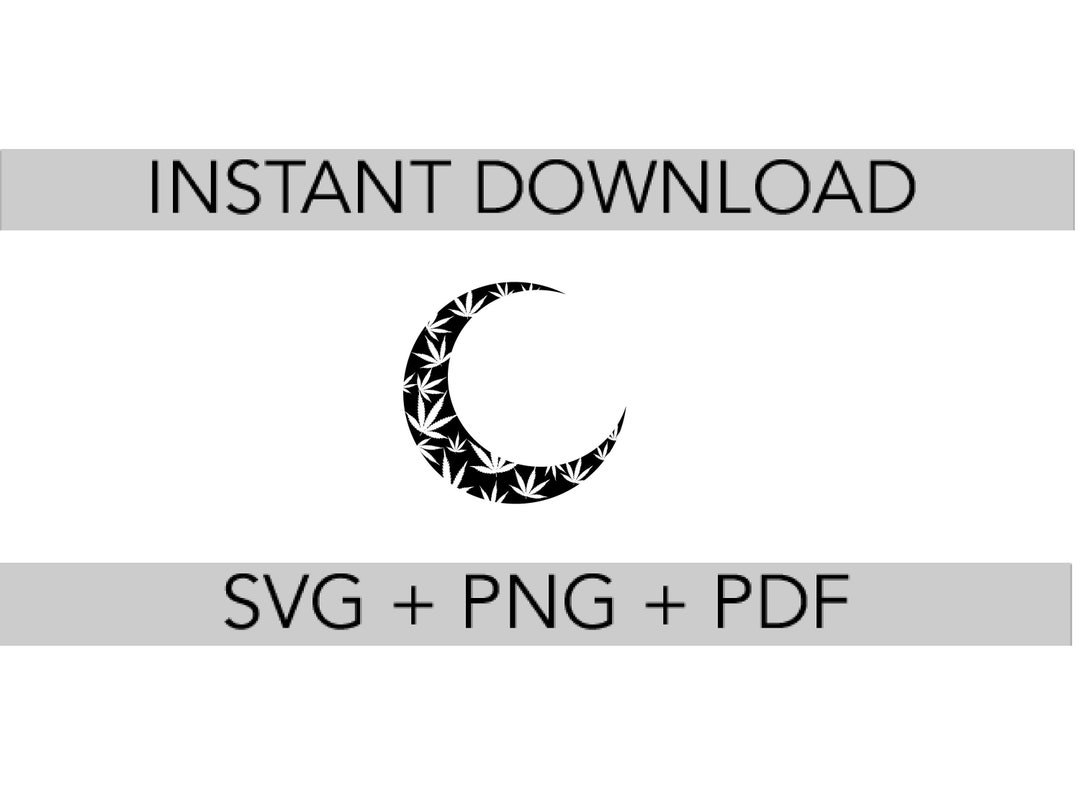 Weed Moon SVG, Moon SVG, Weed Svg, Pot Leaf Svg, Digital Download - Etsy