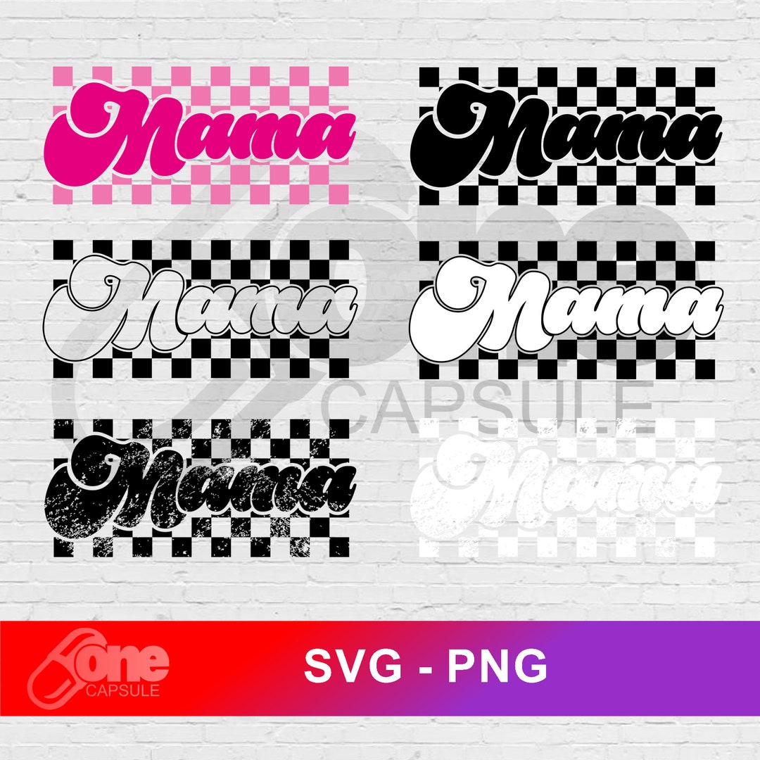 Mama Checkered SVG, PNG Checkered Retro Mama, Mama Checkered, Mom Png ...