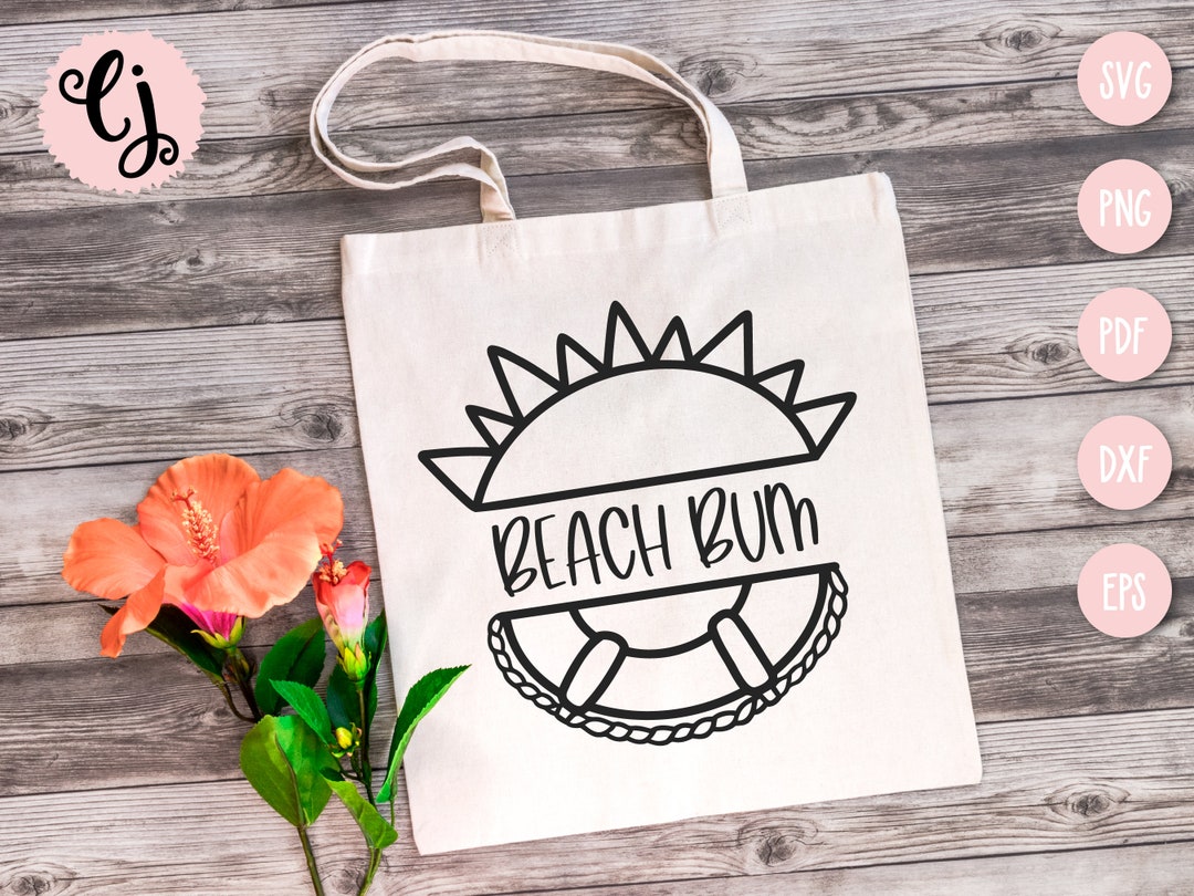 Beach Bum SVG, Summer SVG, Beach Bum Cut File, Cricut File - Etsy
