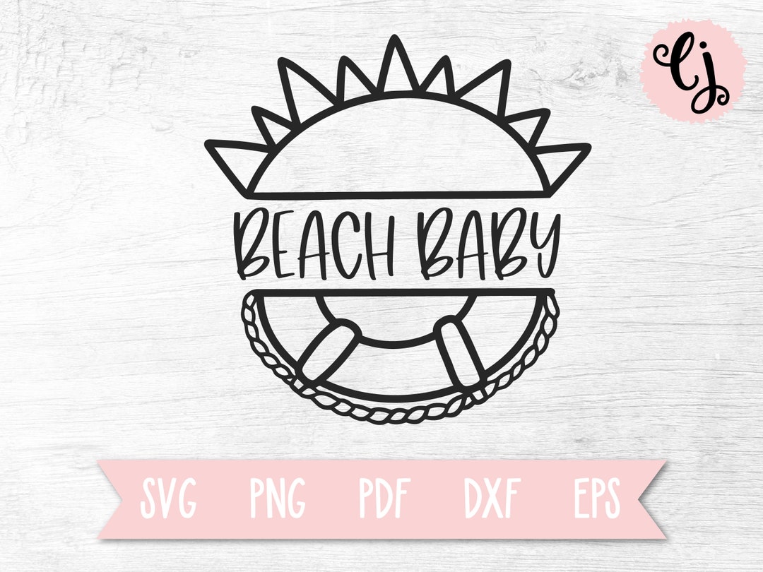 Beach Baby SVG, Beach SVG, Summertime Cut File - Etsy