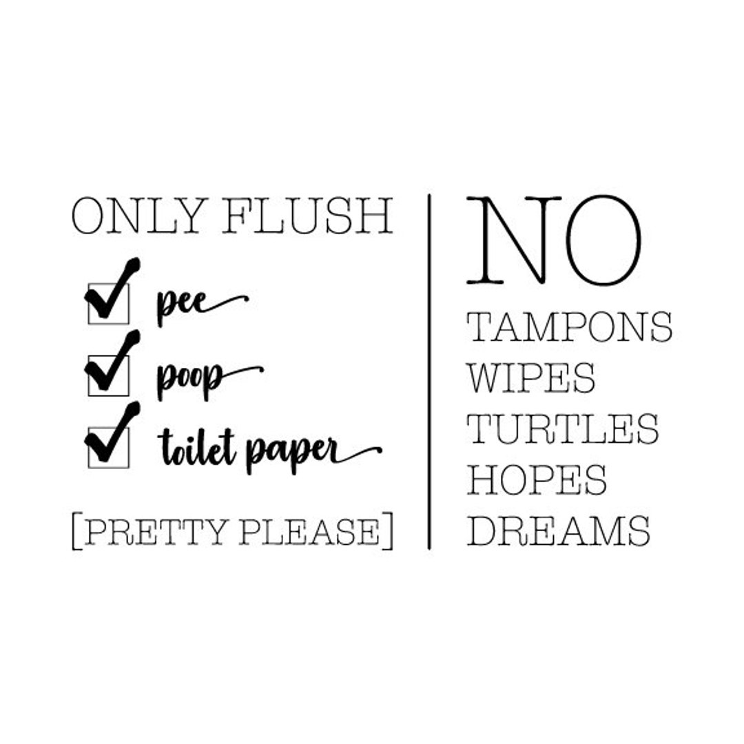 Cricut Graphic - SVG File Download - Flush Only Pee Poop Toilet Paper ...