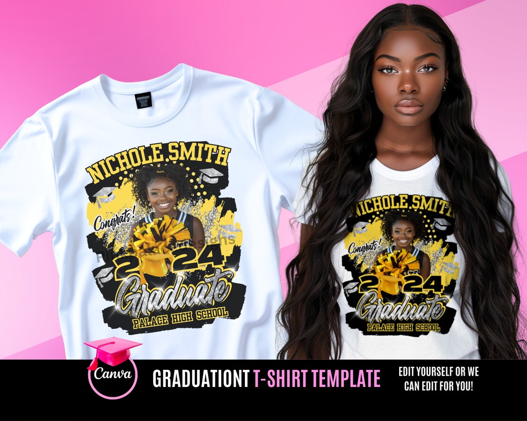 2024 Graduation Tshirt Template, Grad Shirt, Editable in Canva, T Shirt ...