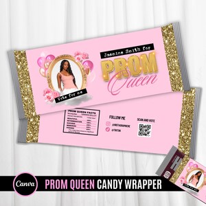Prom Queen Candy Bar, Vote Prom Queen, Homecoming Queen, Editable ...