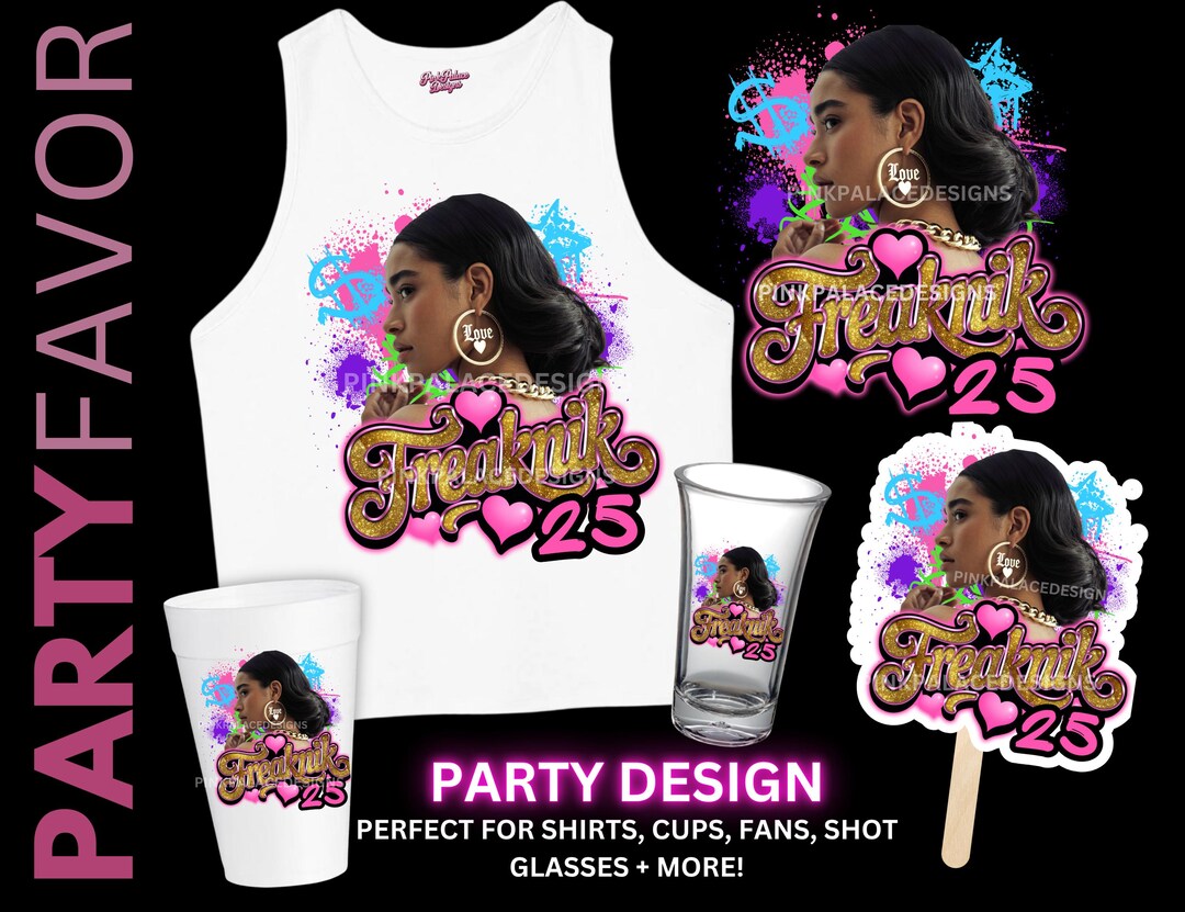 Freaknik Sticker and Shirt Design , Birthday Bundle, Teen Adult ...