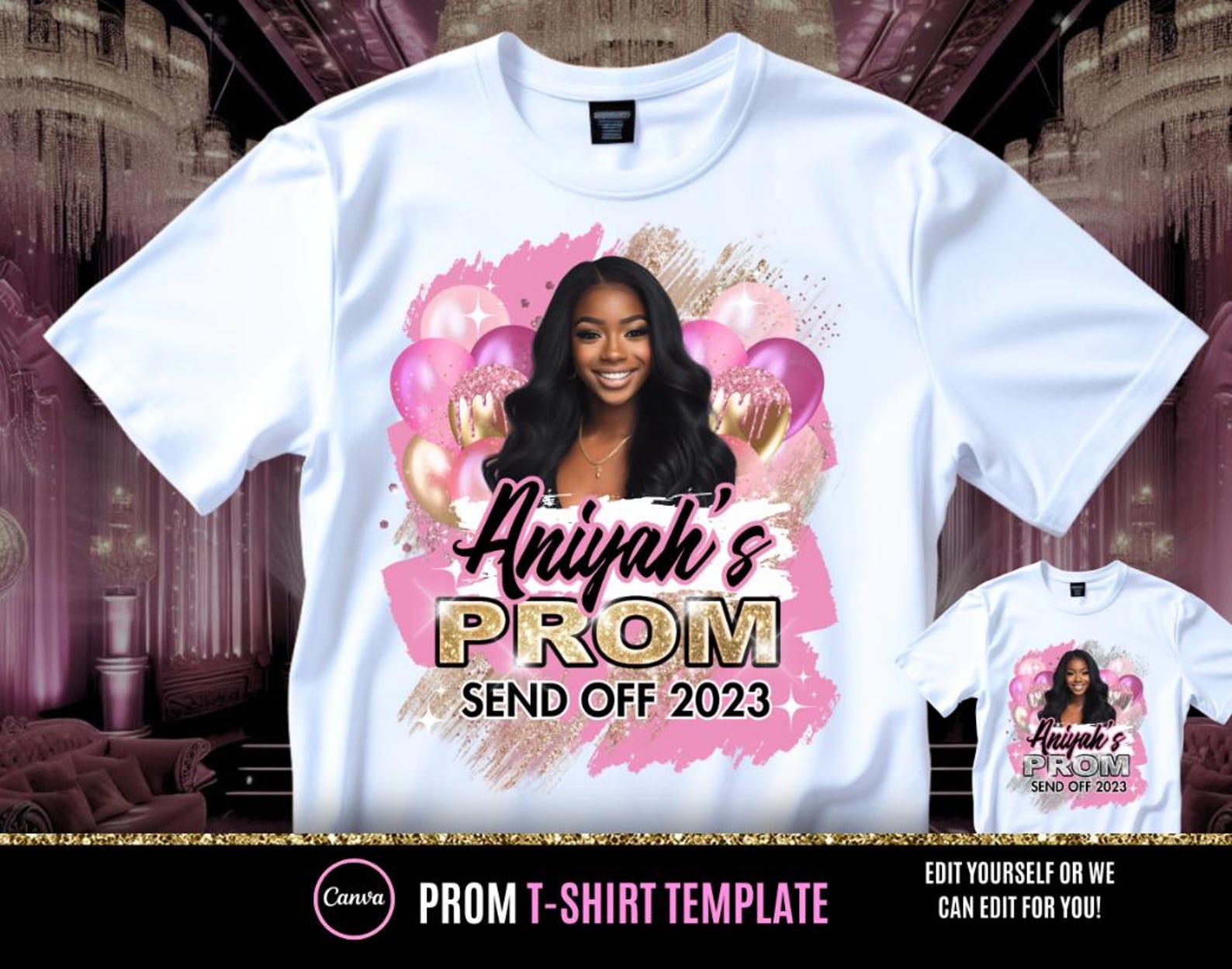 Prom Send off T Shirt Design, Editable in Canva, 2024 Prom T Shirt ...