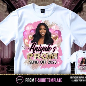 Prom Send off T Shirt Design, Editable in Canva, 2024 Prom T Shirt ...