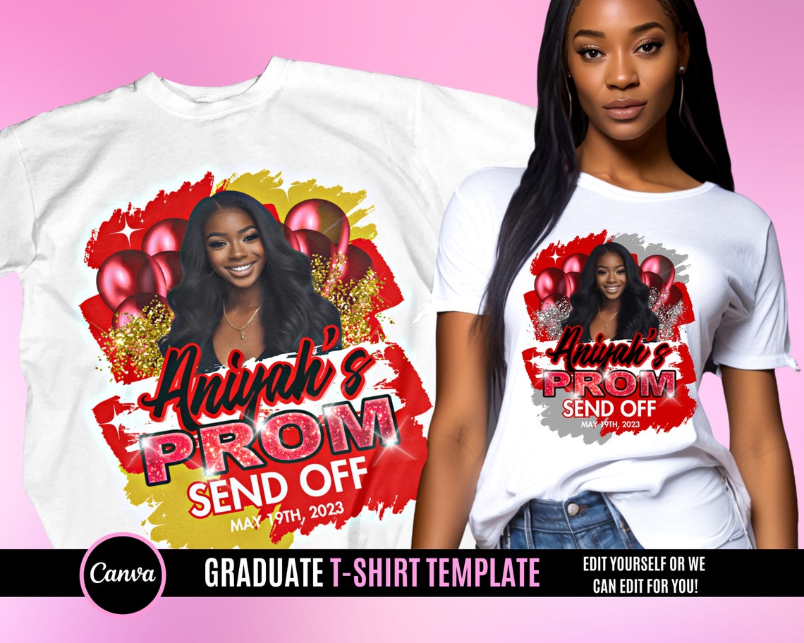 Prom Send off T Shirt Design, Editable in Canva, 2025 Prom T Shirt ...