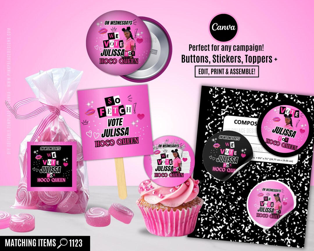 Mean Girl Homecoming Campaign Sticker, Button,template, Editable ...