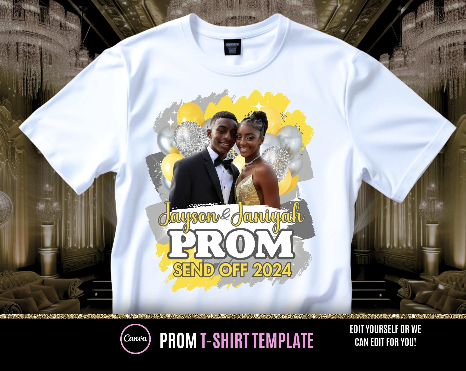 Prom Send off T Shirt Design, Editable in Canva, 2024 Prom T Shirt ...