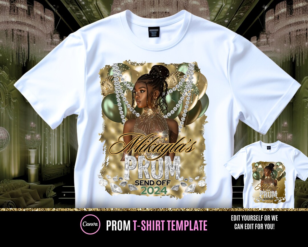 Prom Send off T Shirt Design, Editable in Canva, 2025 Prom T Shirt ...