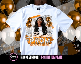 Prom Send off T Shirt Design, Editable in Canva, 2024 Prom T Shirt ...