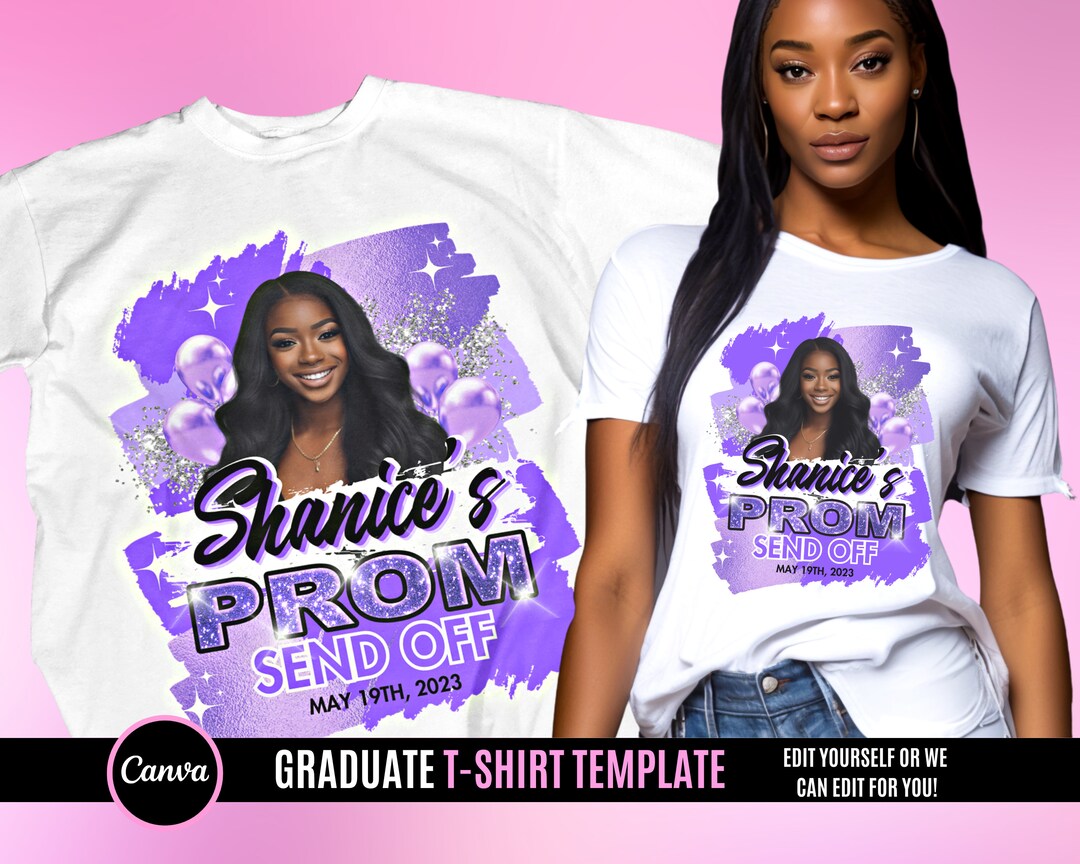 Prom Send off T Shirt Design, Editable in Canva, 2025 Prom T Shirt ...