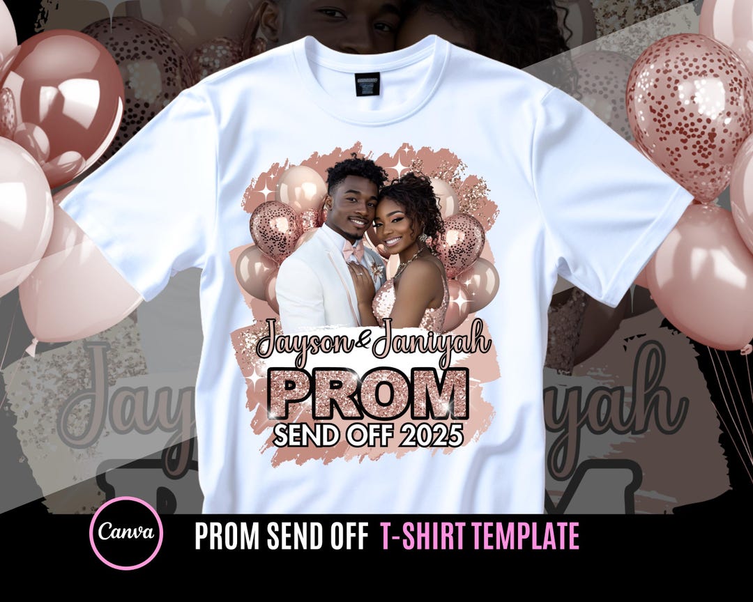 Prom Send off T Shirt Design, Editable in Canva, 2025 Prom T Shirt ...