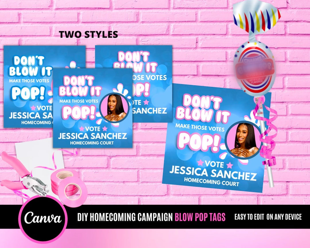Don't Blow It Make Those Votes Pop, Printable Blow X Pop Tags ...