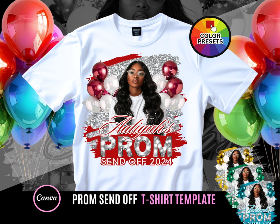 Prom Send off T Shirt Design, Editable in Canva, 2025 Prom T Shirt ...