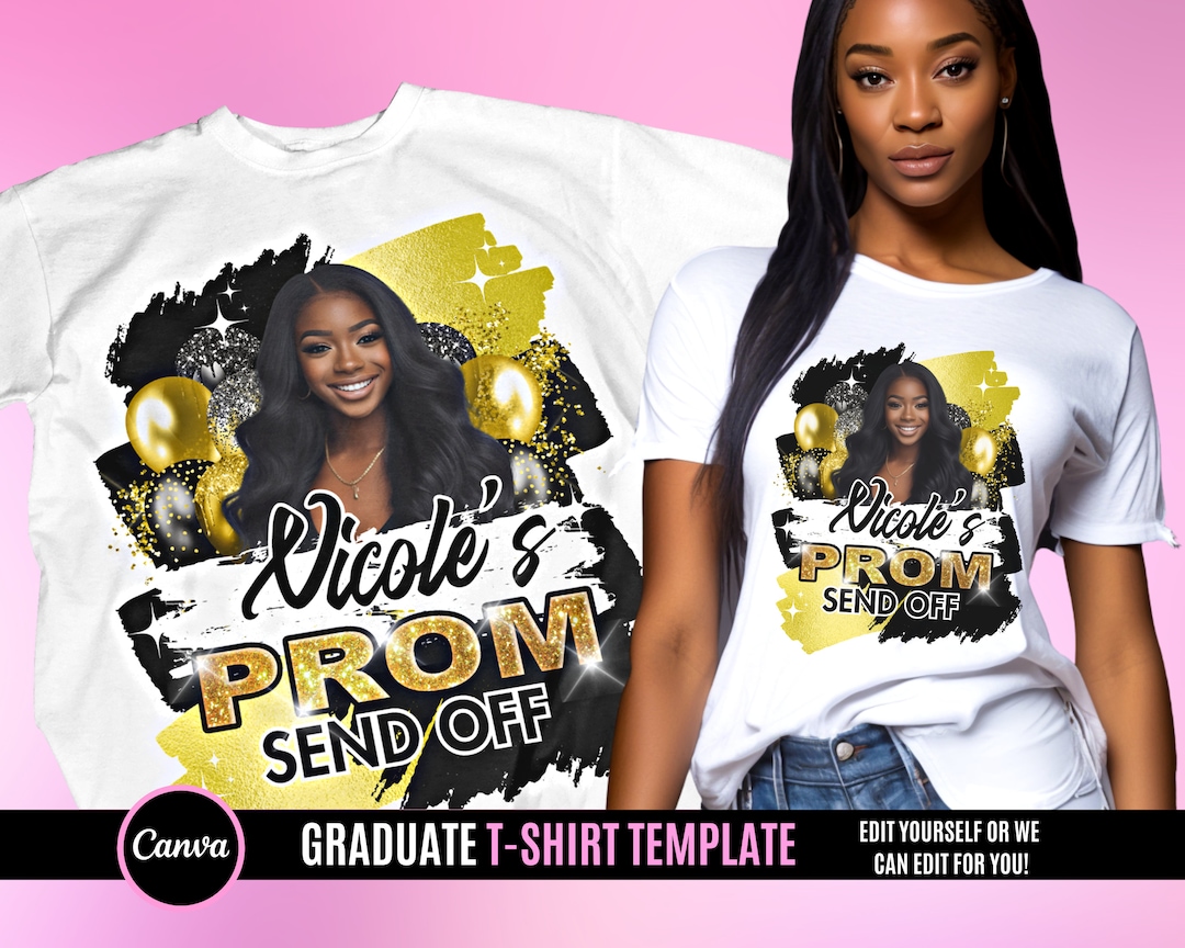 Prom Send off T Shirt Design, Editable in Canva, 2025 Prom T Shirt ...