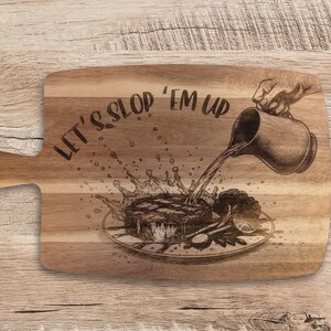 Truffoni's Restaurant "let’s Slop Em Up" Acacia Cutting Board – A ...