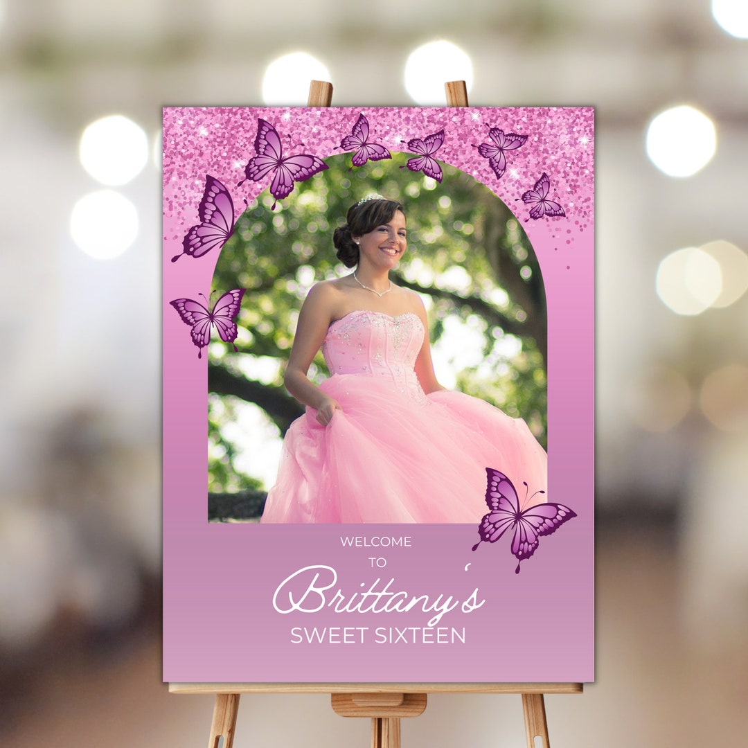 16th Birthday Welcome Sign, Butterfly Sweet Sixteen Sign, Quinceanera ...