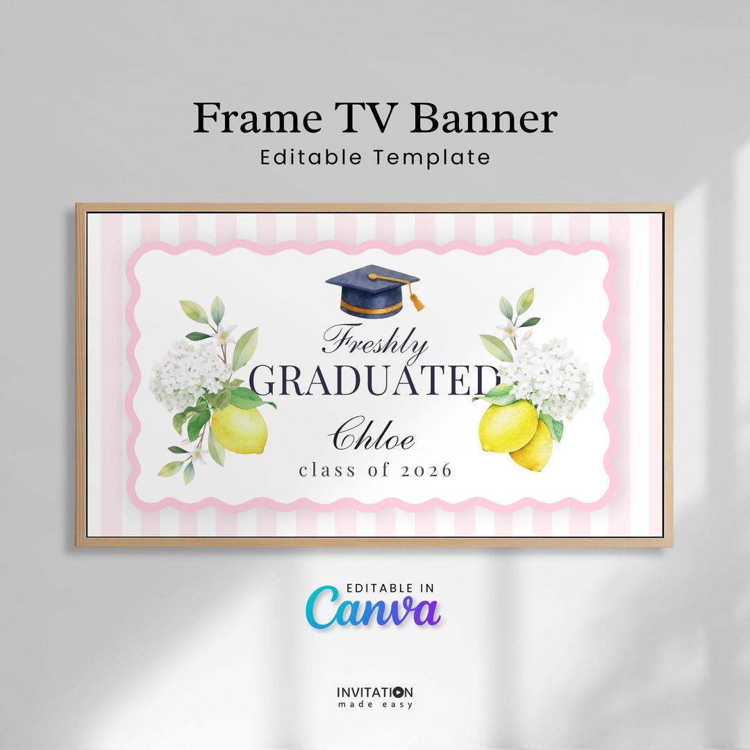 Freshly Graduated Frame TV Banner, Editable Grad Party TV Display ...