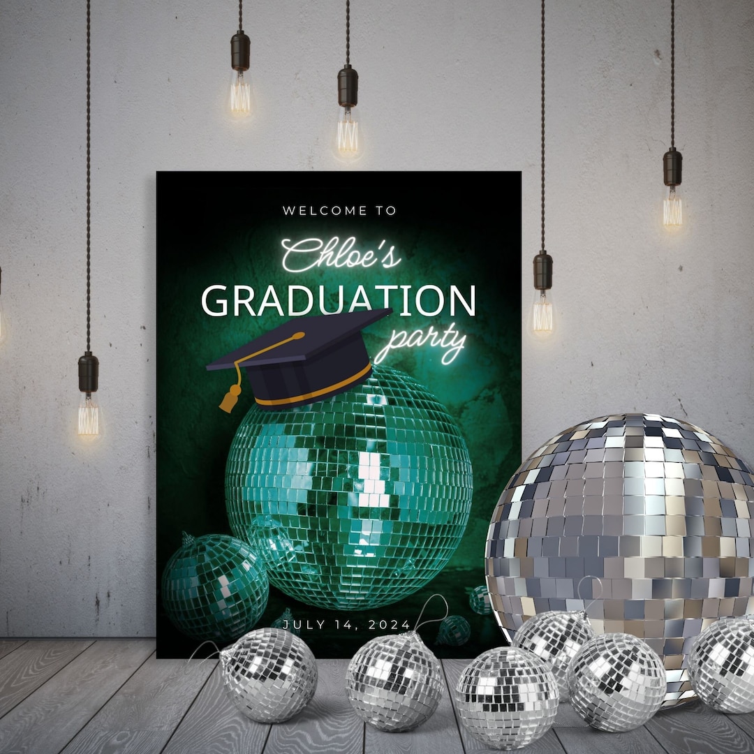 Graduation Party Welcome Sign, Disco Grad Party Poster, Printable ...