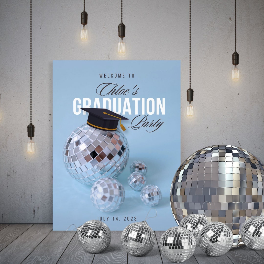 Graduation Party Welcome Sign, Disco Grad Party Poster, Printable ...