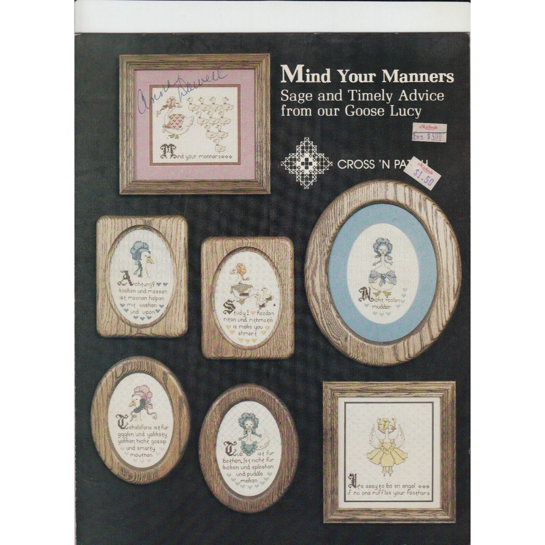 Mind Your Manners Cross Stitch Pattern Leaflet Sage and Timely Advice ...