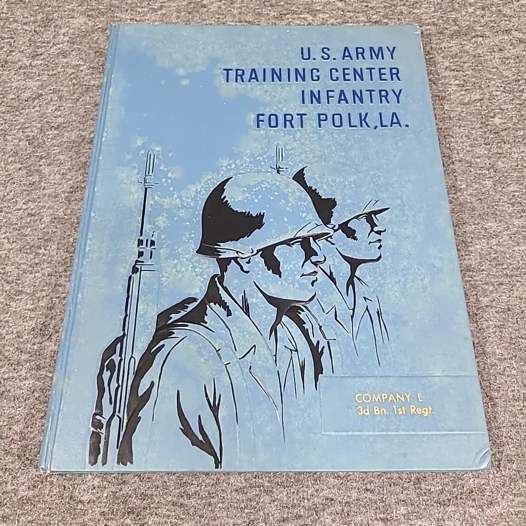 1964 US Army Training Center Yearbook Fort Polk LA Company 3d Bn 1st ...