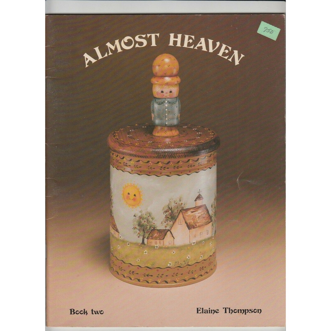 Almost Heaven Book 2 Elaine Thompson Decorative Tole Painting - Etsy
