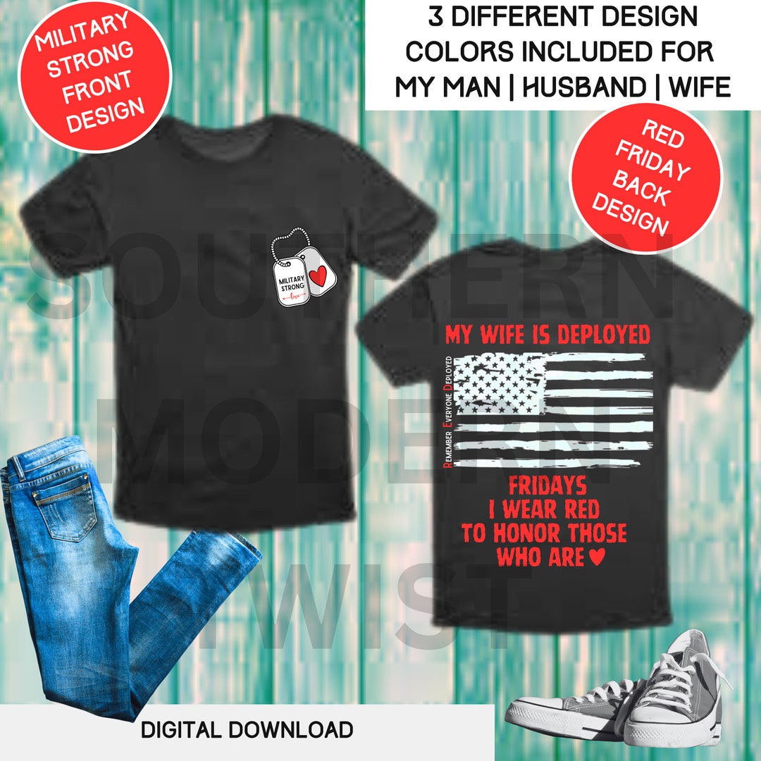 Remember Those Deployed | on Fridays I Wear Red |shirt Design | Digital ...