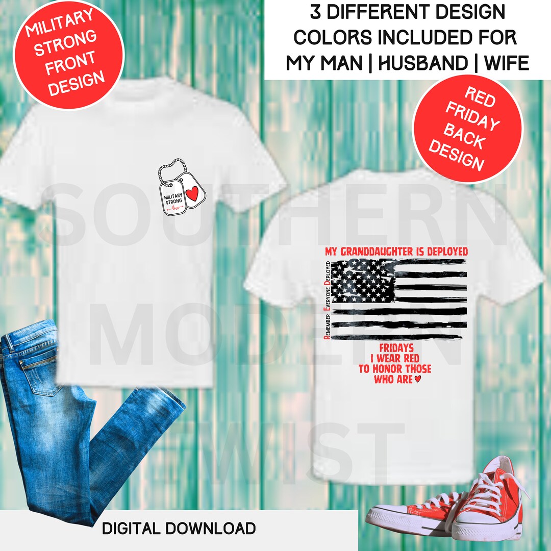 Remember Those Deployed | on Fridays I Wear Red |shirt Design | Digital ...