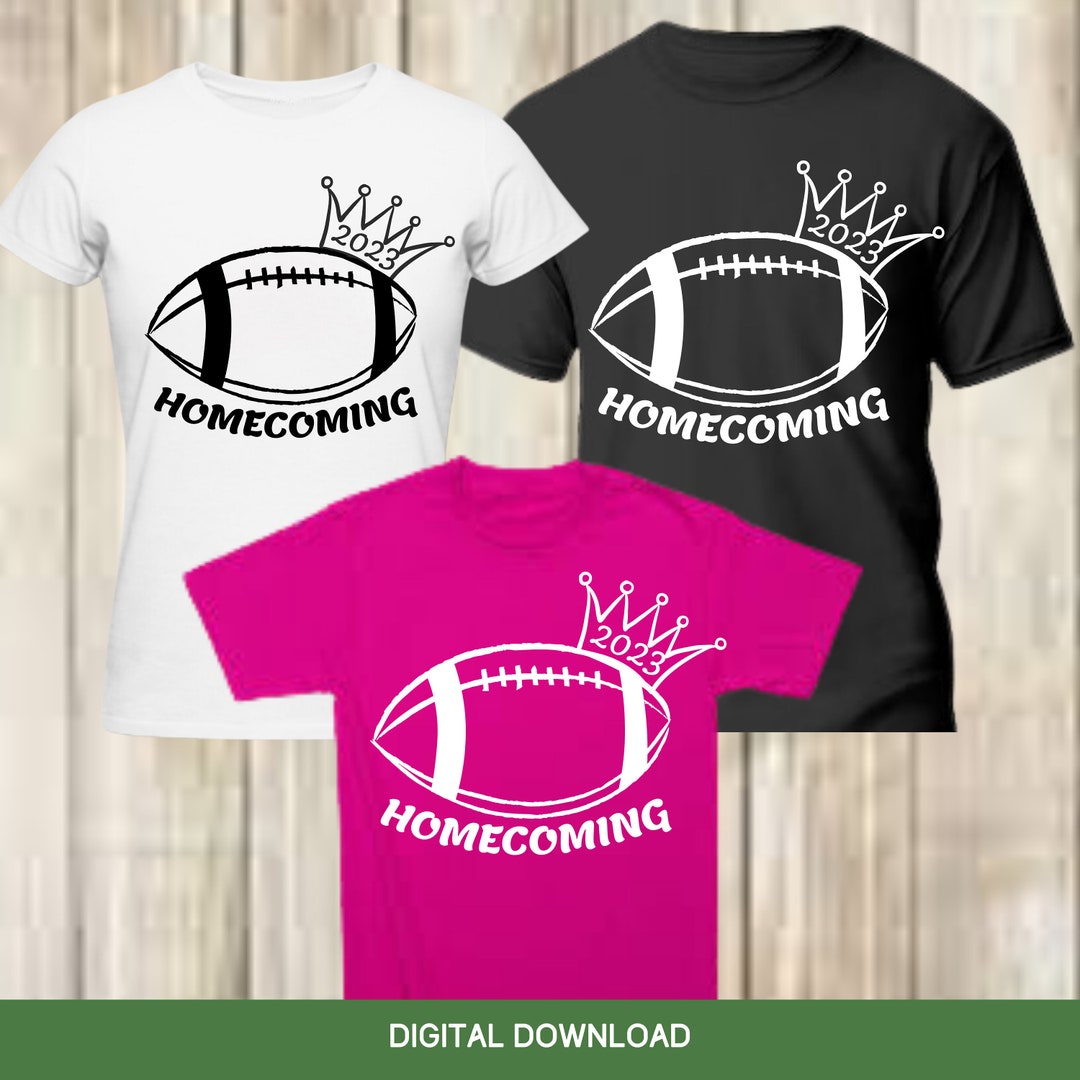 Homecoming Queen Homecoming Court Tshirt Digital Design 2023 Football ...