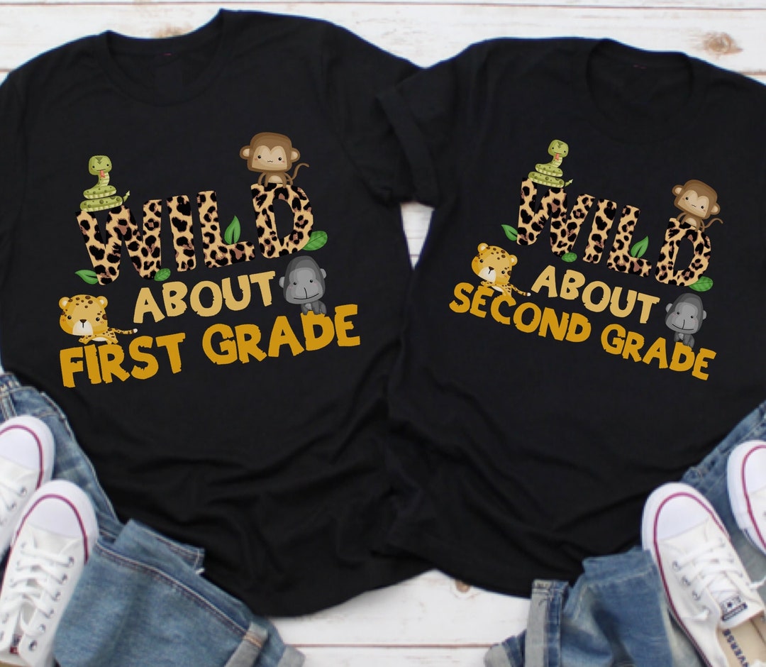 Wild About Grade Level Shirts, Wild About Shirts, Wild About First ...