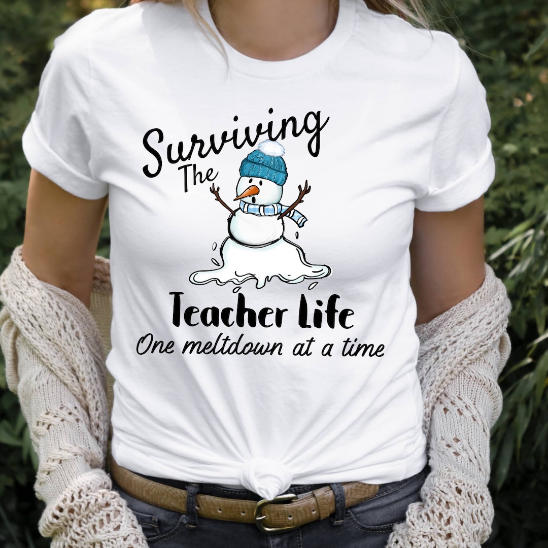 Teacher Life Shirt, Surviving One Meltdown at a Time Tee, Gift for A ...