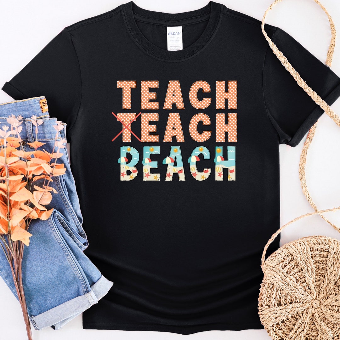 Teacher Summer Shirt, Vacation Shirt, Teacher Summer Break Tee, Teacher ...