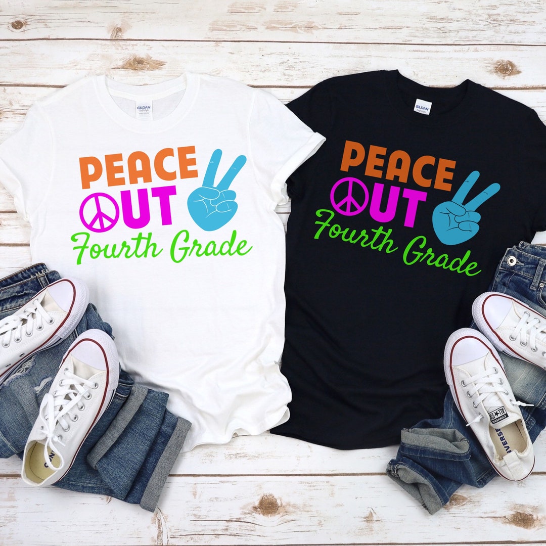 Teacher Summer Shirt, Peace Out 4th Grade Tee, Teacher Last Day Shirt ...