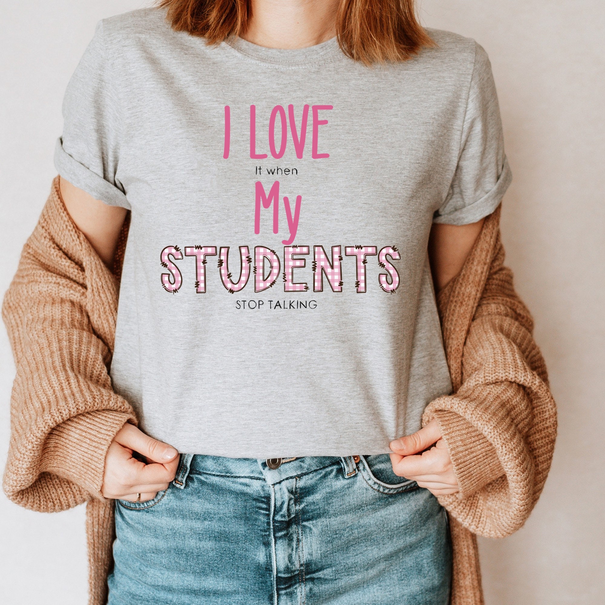 I Love My Students Shirt, Teacher Valentines Shirt, Funny Teacher Shirt ...