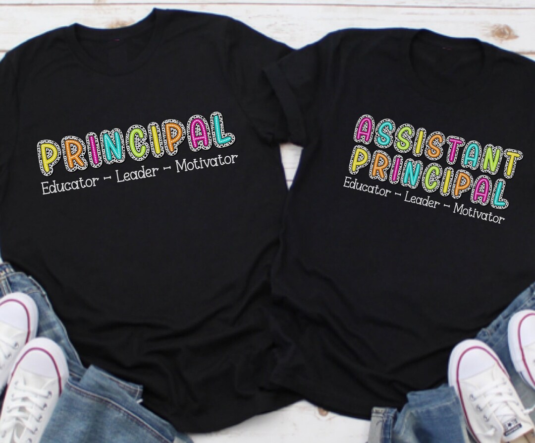 Principal Back to School Shirts, Back to School Tees, Assistant ...