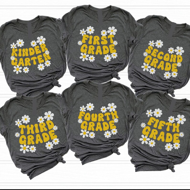 Teacher Grade Level Shirt, Back to School Tees, Blooming Daisy Shirts ...