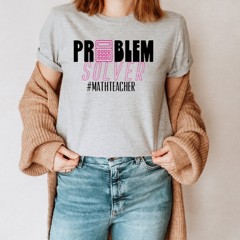 Math Teacher Shirt Problem Solver Funny Math Shirt Math - Etsy